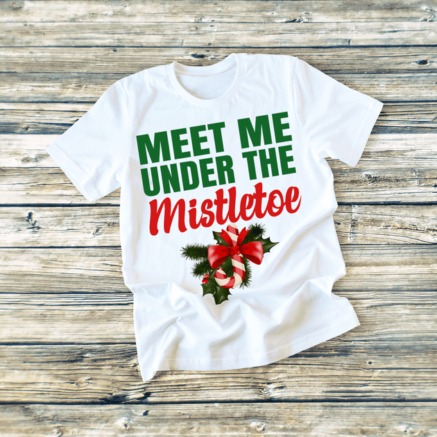 "MISTLETOE" T-SHIRT – Tee4CoolGrandma.com